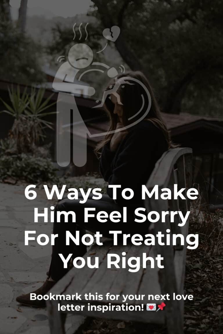 6 Ways To Make Him Feel Sorry For Not Treating You Right – The Thought ...