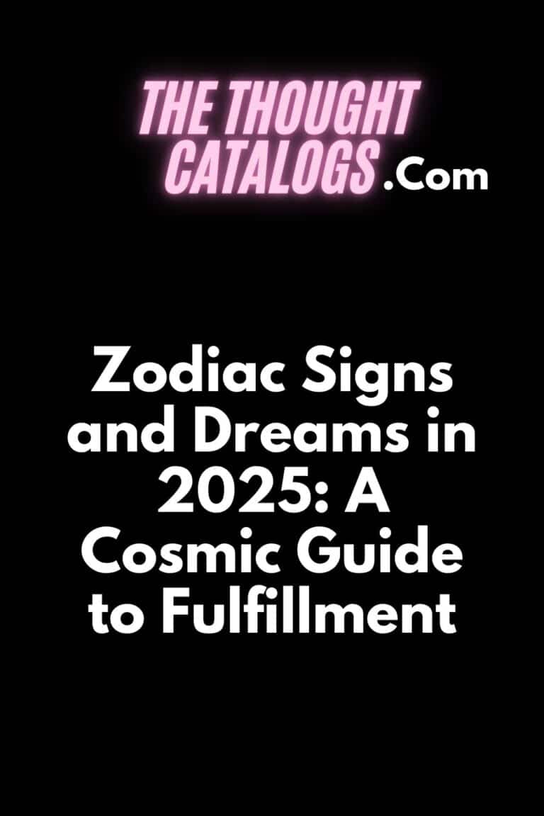 Zodiac Signs and Dreams in 2025: A Cosmic Guide to Fulfillment – The ...