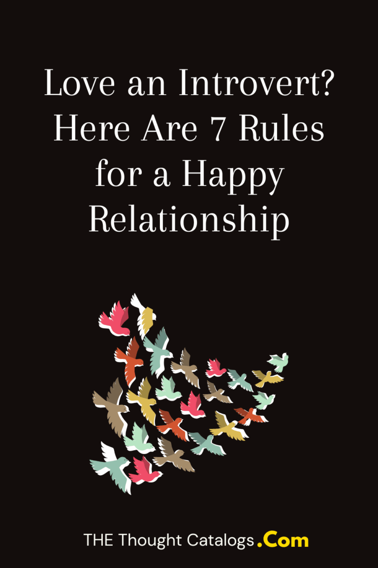 Love an Introvert? Here Are 7 Rules for a Happy Relationship - The ...